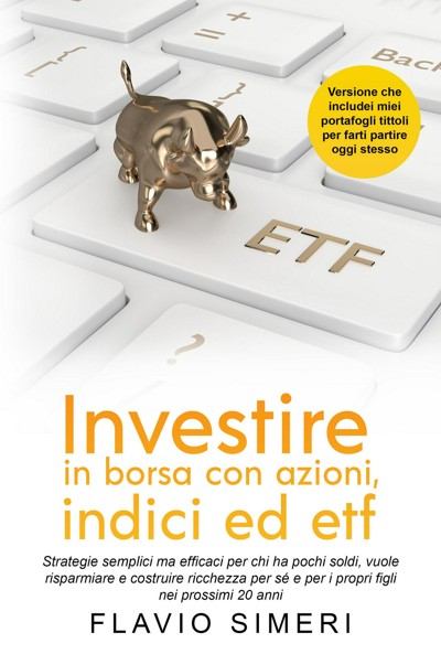 Smashwords – Investire in borsa con azioni, indici ed etf: Strategie ...