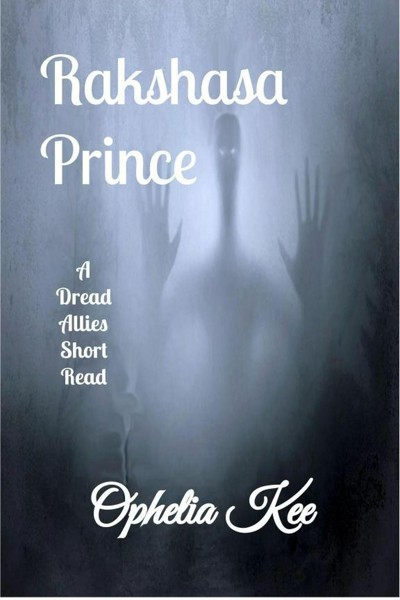 Smashwords – Rakshasa Prince – a book by Ophelia Kee