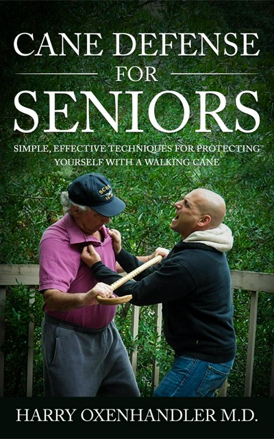 Smashwords – Cane Defense for Seniors: Simple Effective Techniques for ...