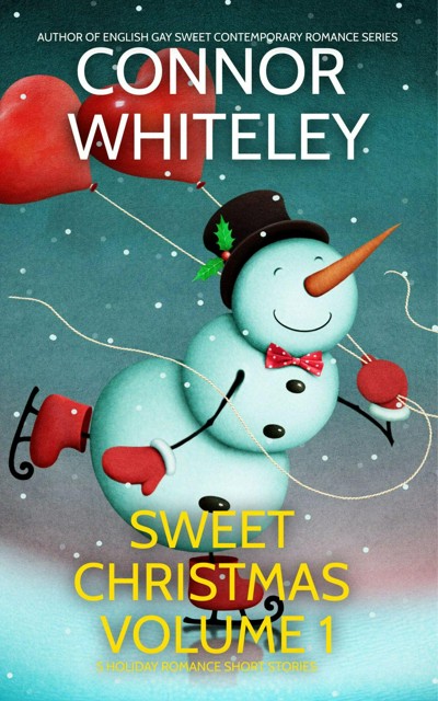 Smashwords – Sweet Christmas Volume 1: 5 Sweet Holiday Romance Short Stories – a book by Connor ...