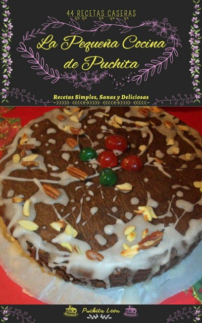 Smashwords – La Pequeña Cocina de Puchita – a book by Puchita León