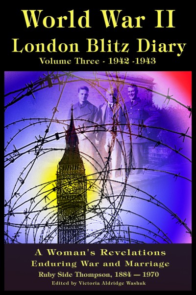 Smashwords – World War ll London Blitz Diary Volume 3 1942-1943 – a ...