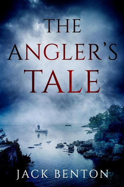 Smashwords – The Angler's Tale – a book by Jack Benton