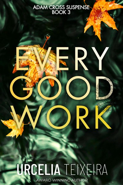 Smashwords – Every Good Work – a book by Urcelia Teixeira