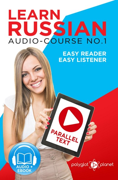 Smashwords – Learn Russian - Easy Reader | Easy Listener | Parallel ...
