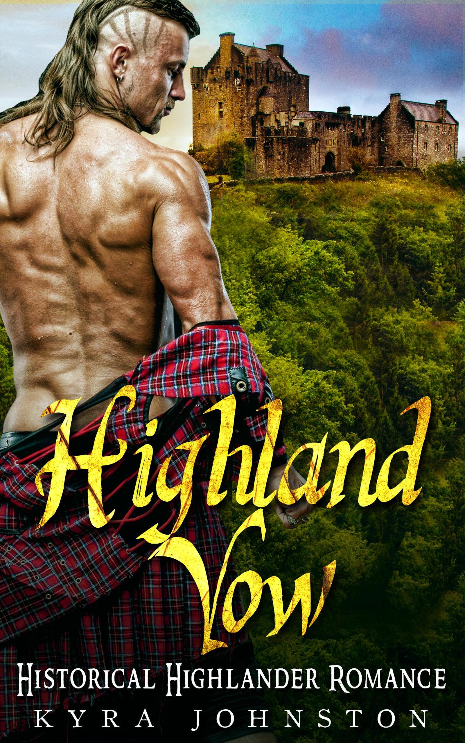 Smashwords – Highland Vow - Historical Highlander Romance – a book by ...