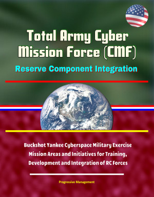 Smashwords – Total Army Cyber Mission Force (CMF): Reserve Component ...