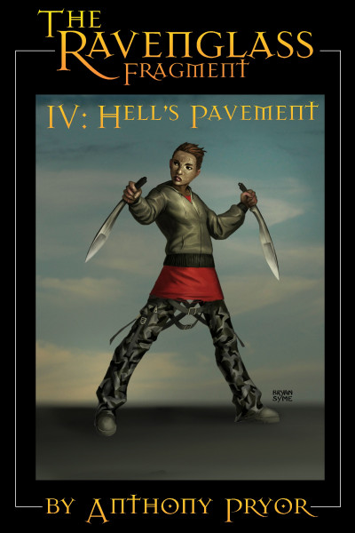 Smashwords – The Ravenglass Fragment IV: Hell's Pavement – a book by Anthony Pryor