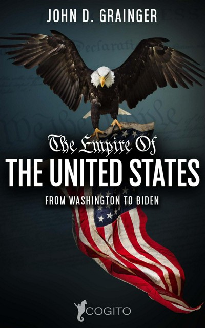 Smashwords – The Empire Of The United States – a book by John D. Grainger
