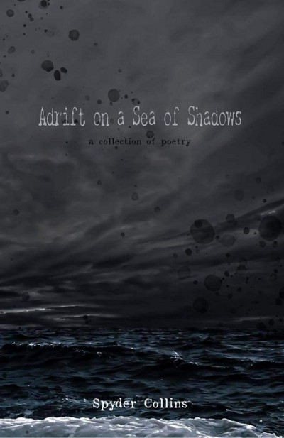 Smashwords – Adrift on a Sea of Shadows – a book by Spyder Collins
