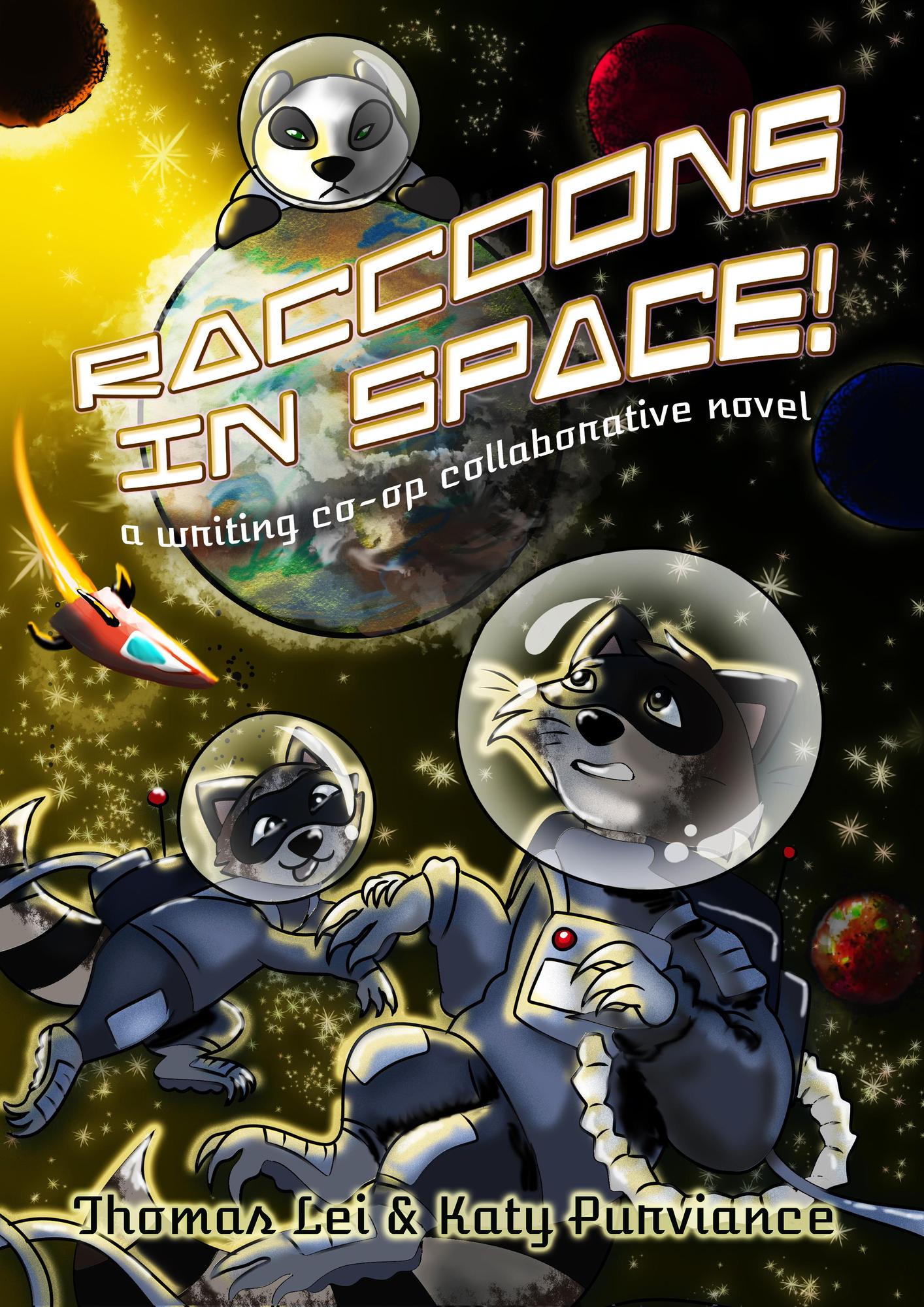 Smashwords – Raccoons in Space – a book by Katy Purviance & Thomas Lei