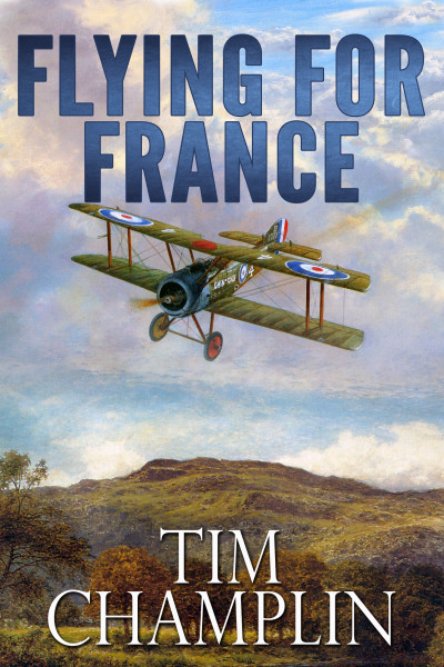 Smashwords – Flying for France – a book by Tim Champlin