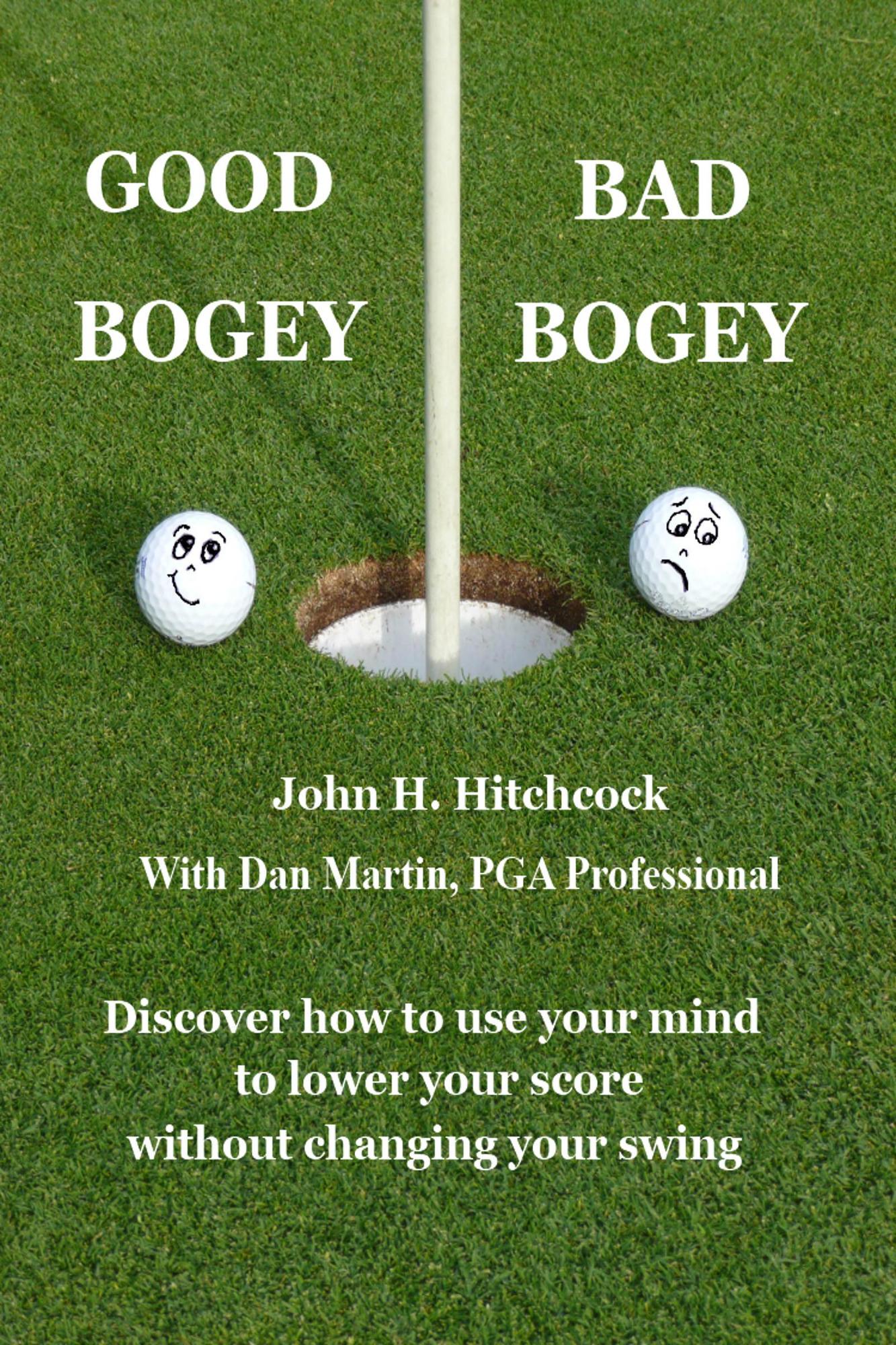 Smashwords – Good Bogey - Bad Bogey – a book by John Hitchcock