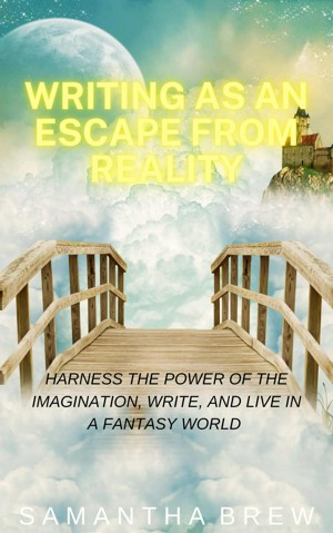Smashwords – Writing as an Escape From Reality