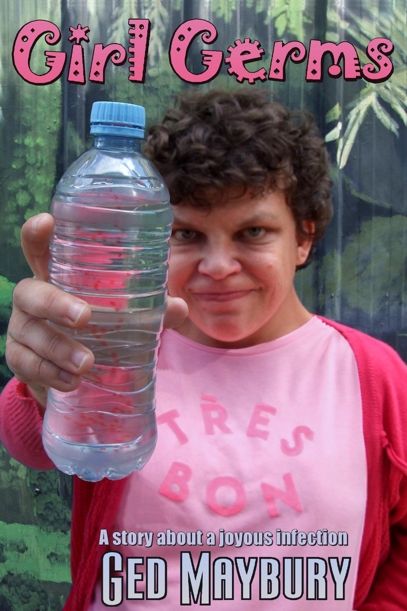 Smashwords – Girl Germs – a book by Ged Maybury