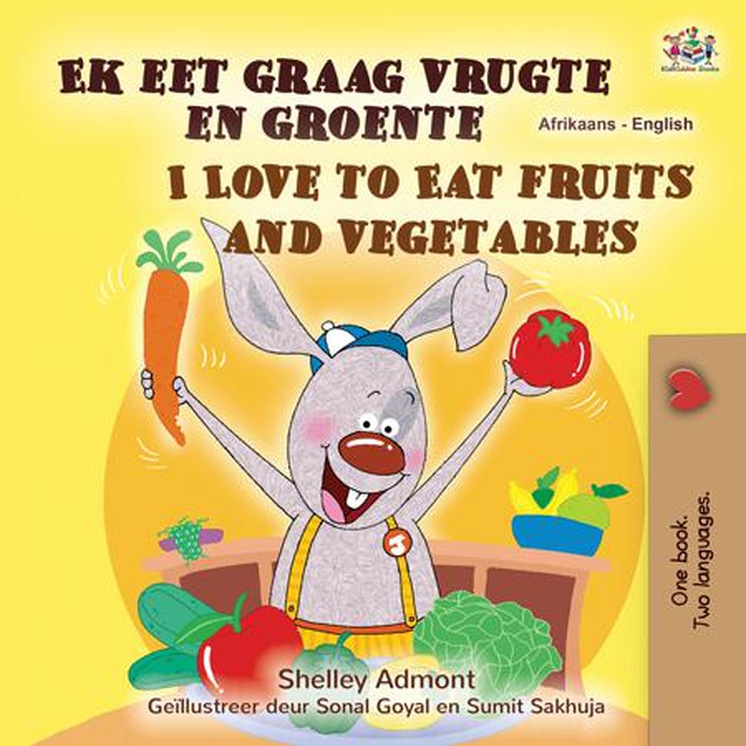 Smashwords – Ek eet graag vrugte en groente I Love to Eat Fruits and ...