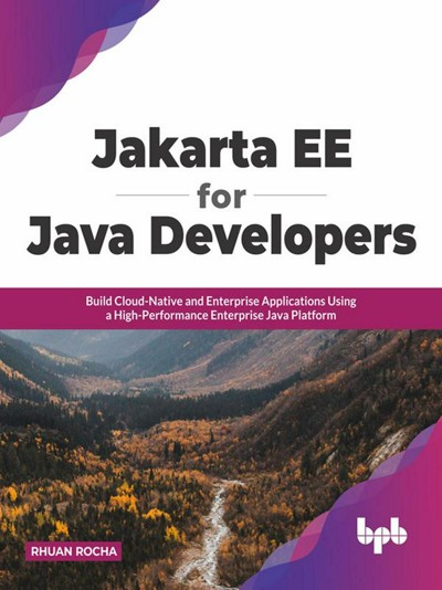 Smashwords – Jakarta EE for Java Developers: Build Cloud-Native and ...