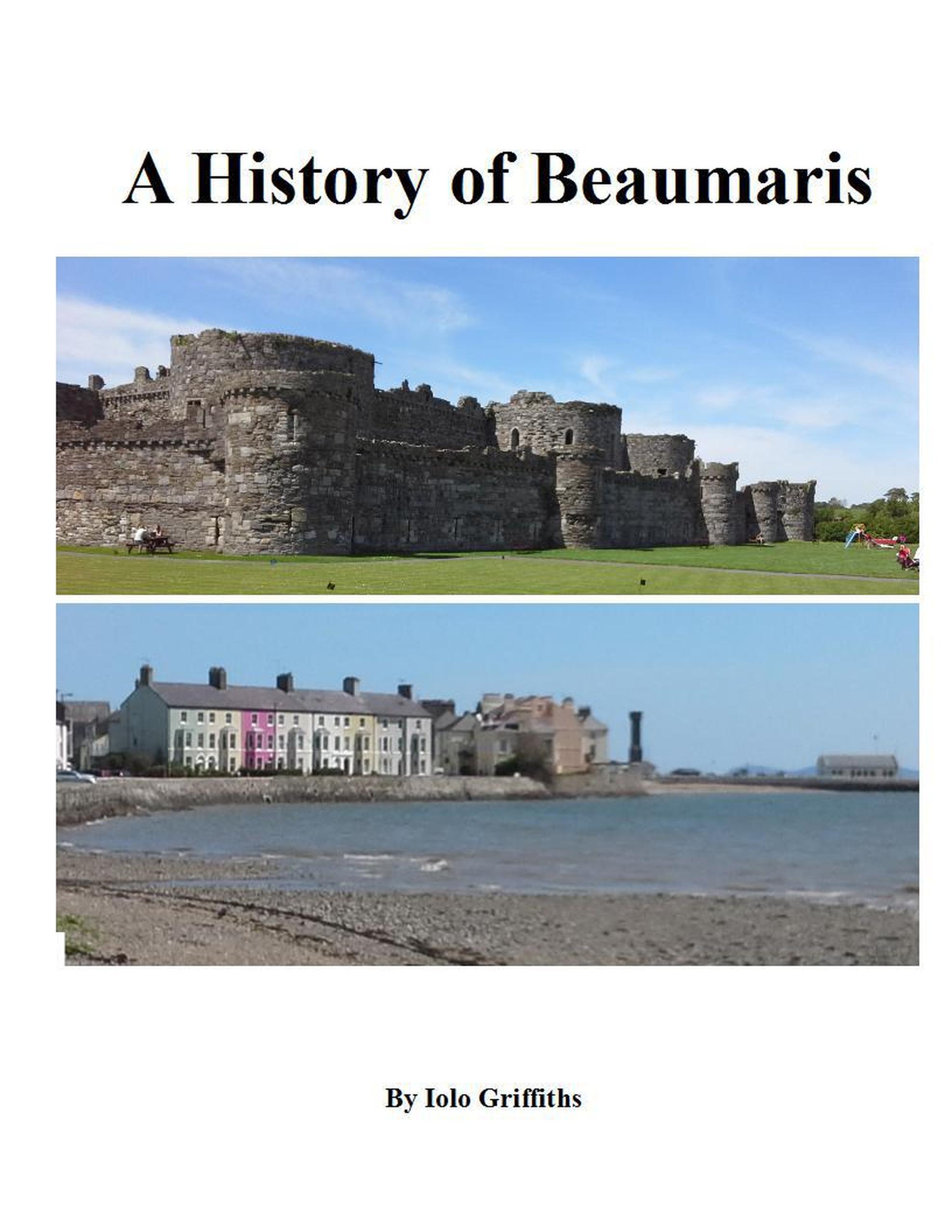 Smashwords – A History of Beaumaris – a book by Iolo Griffiths