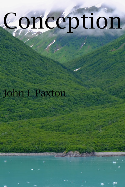 Smashwords – Conception – a book by John Paxton