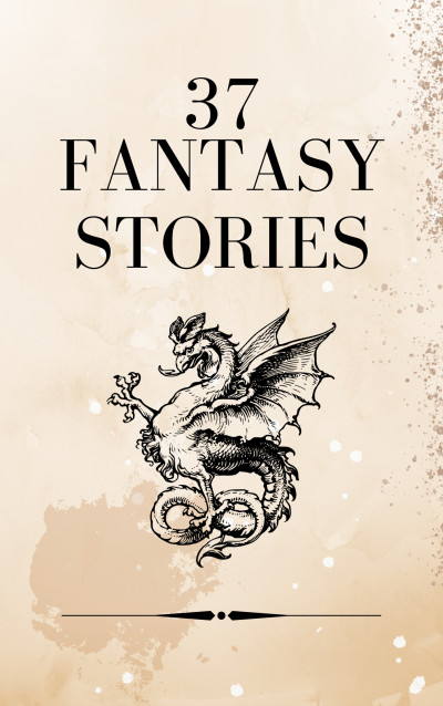 Smashwords 37 Short Fantasy Stories A Book By Azurabooks