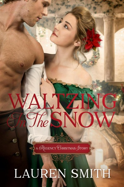 Smashwords – Waltzing in the Snow: A Regency Christmas Story – a book by Lauren Smith
