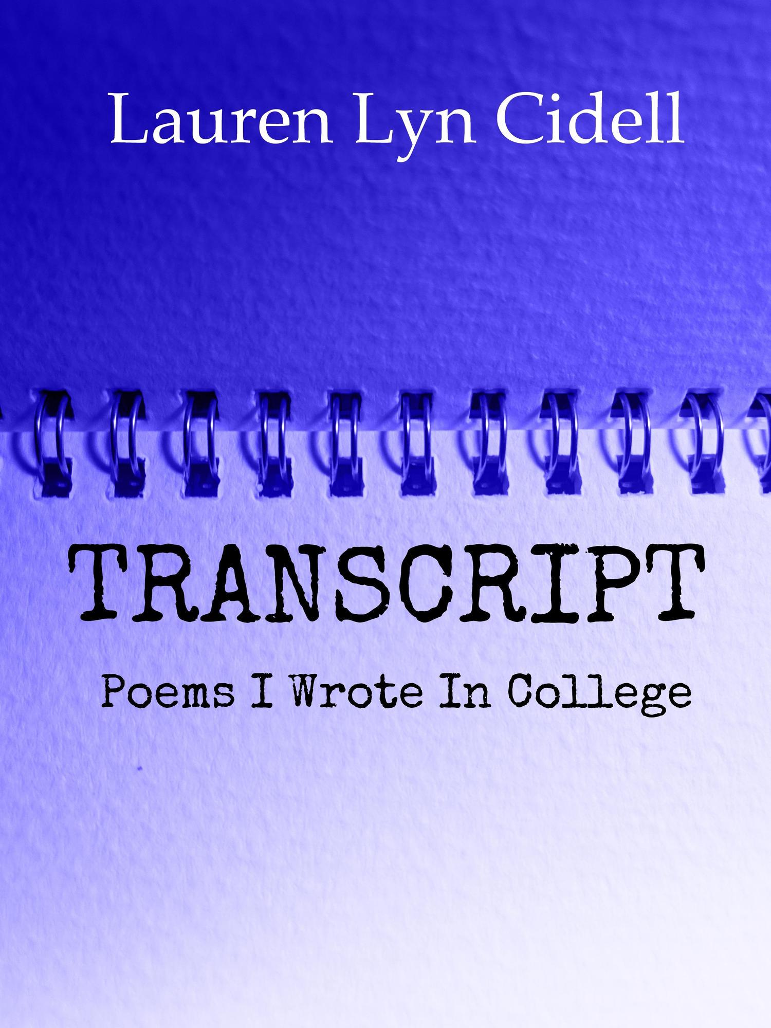 Smashwords – Transcript – a book by Lauren Cidell