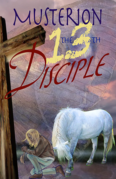 Smashwords – Musterion: The 13th Disciple – a book by David Pollitt