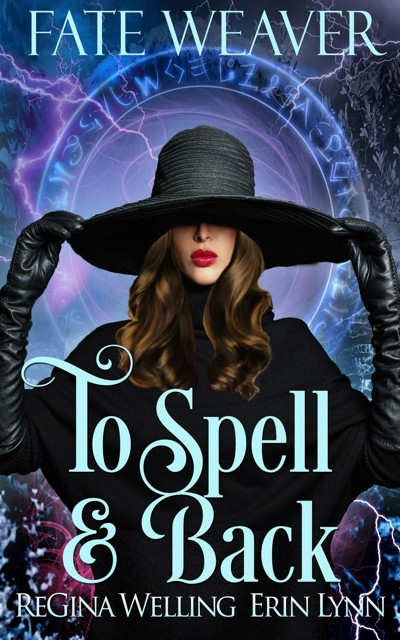 Smashwords – To Spell & Back – a book by ReGina Welling & Erin Lynn