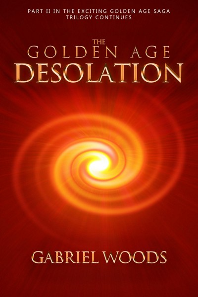 Smashwords – The Golden Age Desolation – a book by Gabriel Woods