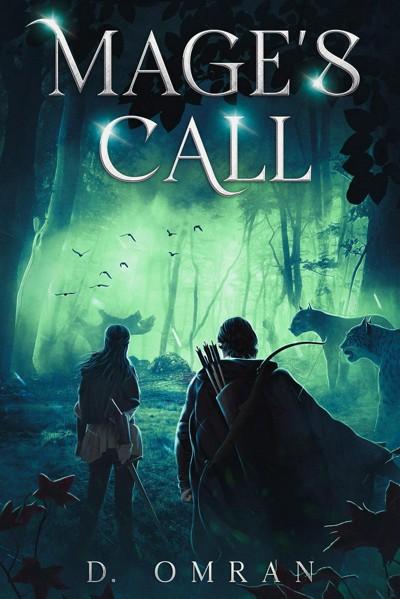 Smashwords – Mage's Call – a book by D. Omran