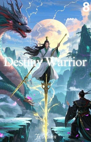 Smashwords – Destiny Warrior：Volume 8