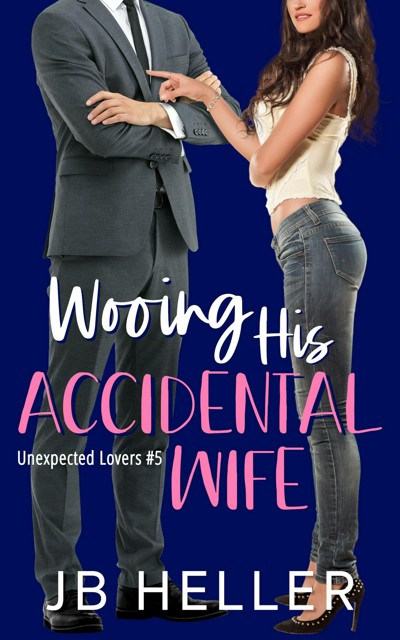 Smashwords – Wooing His Accidental Wife – a book by JB HELLER
