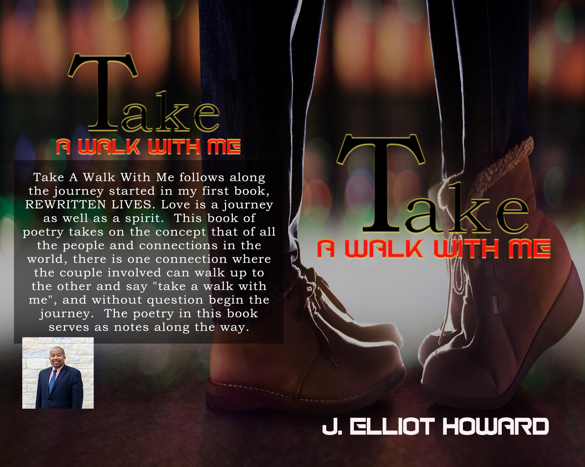 Smashwords – Take A Walk With Me – a book by J. Elliot Howard