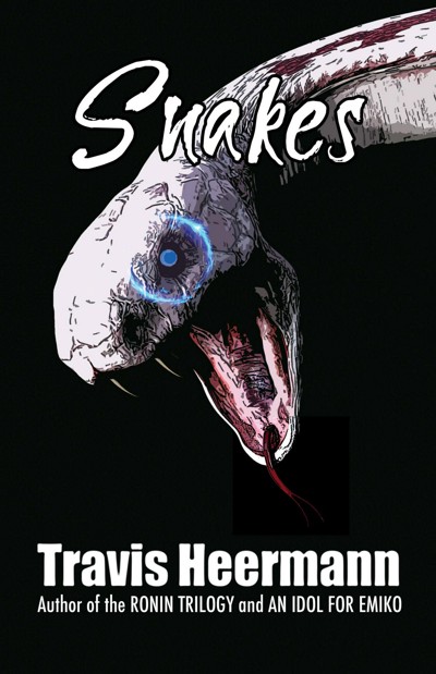 Smashwords – Snakes – a book by Travis Heermann