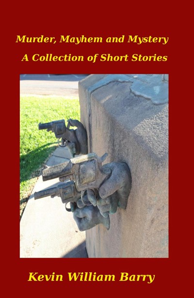 Smashwords Murder Mayhem And Mystery A Collection Of Short Stories