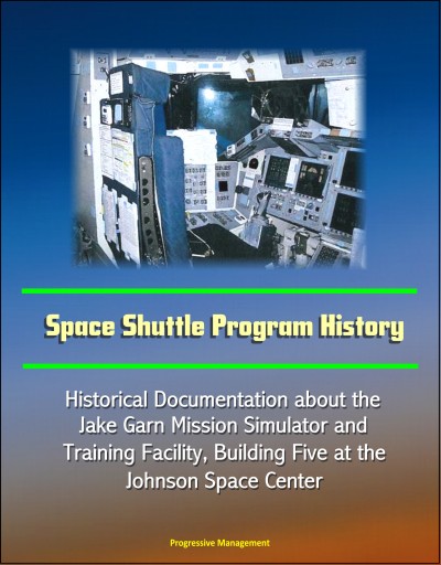 Smashwords – Space Shuttle Program History: Historical Documentation ...