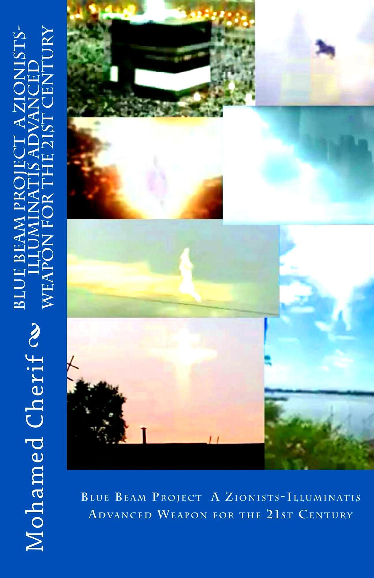 Smashwords – Blue Beam Project A Zionists-Illuminatis Advanced Weapon ...