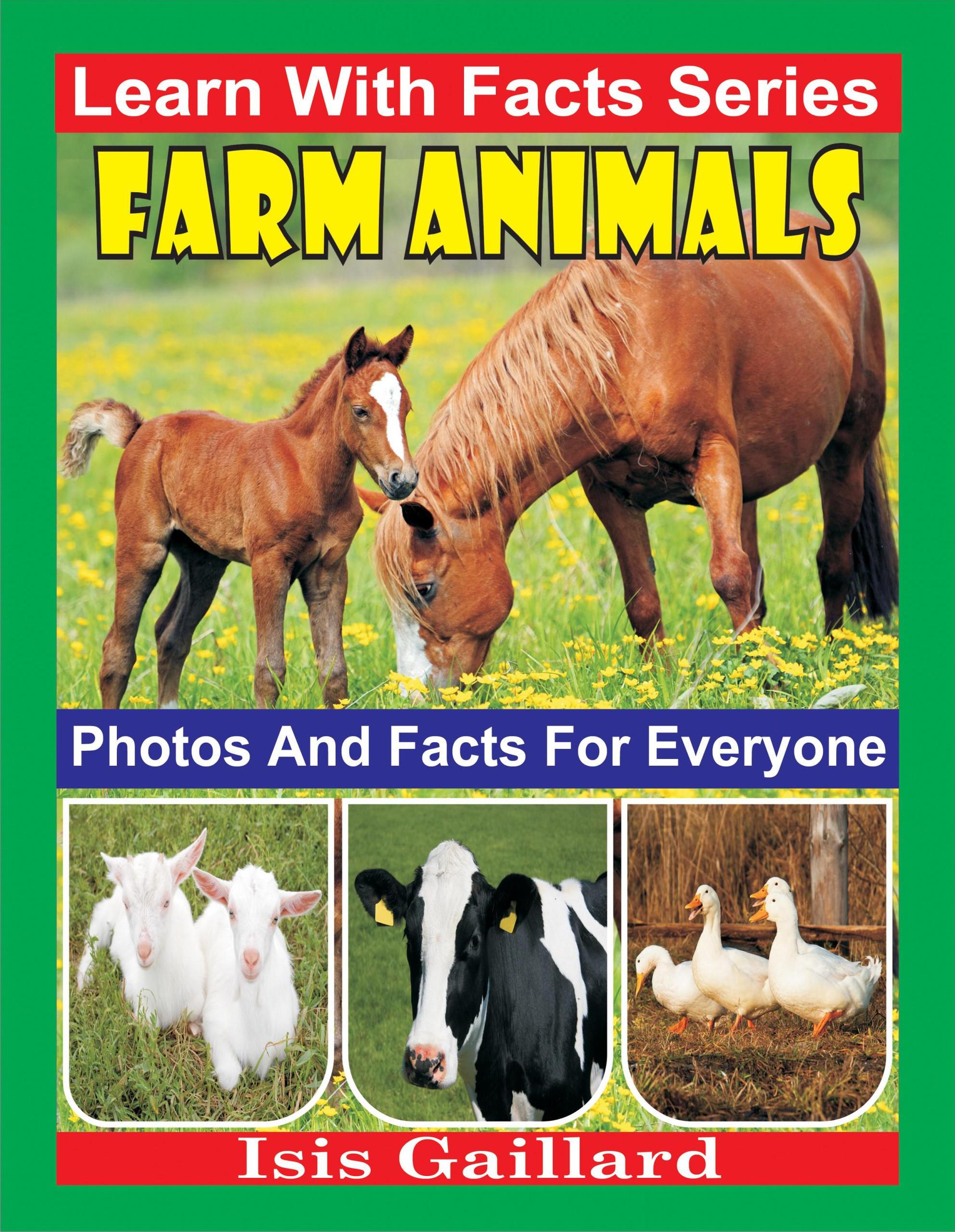 Smashwords – Farm Animals Photos and Facts for Everyone – a book by ...