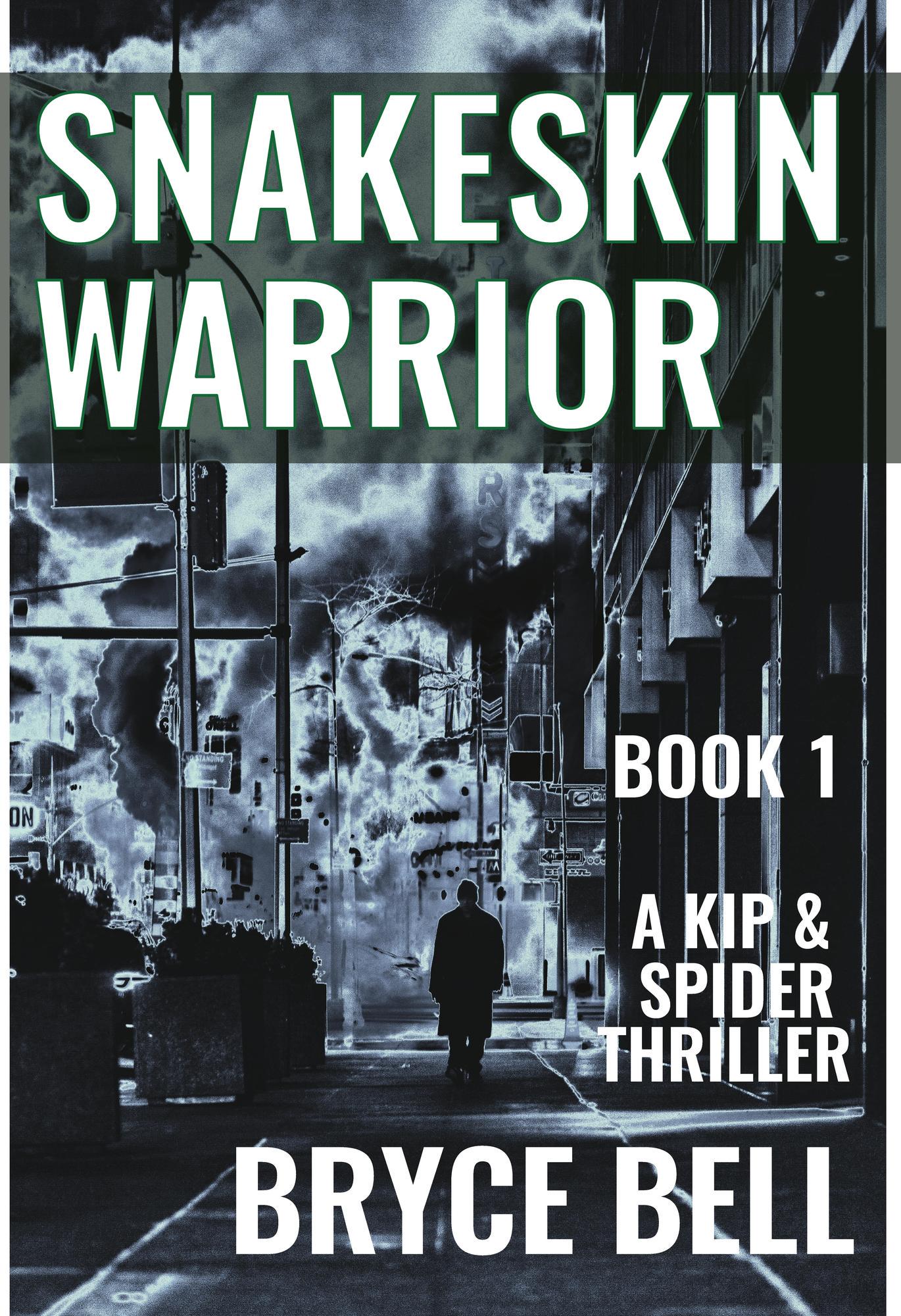 Smashwords – Snakeskin Warrior – a book by Bryce Bell
