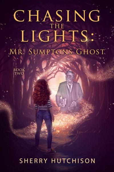 Smashwords – Mr. Sumpton's Ghost, Book 2 – a book by Sherry Hutchison