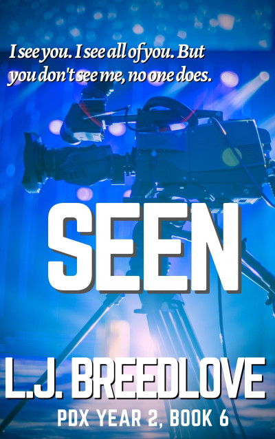 Smashwords – Seen – a book by L.J. Breedlove