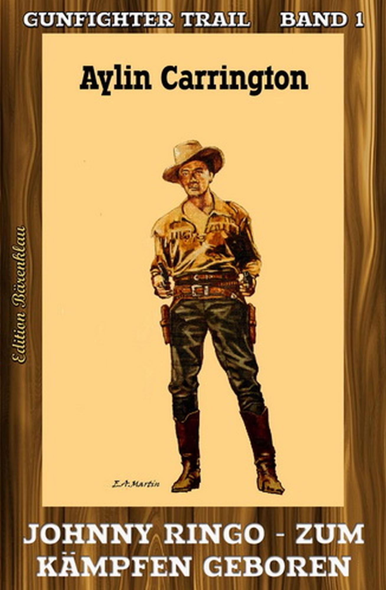 Smashwords – Gunfighter Trail #1: Johnny Ringo - zum Kämpfen geboren ...