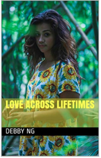 Smashwords – Love Across Lifetimes – a book by Debby Ng