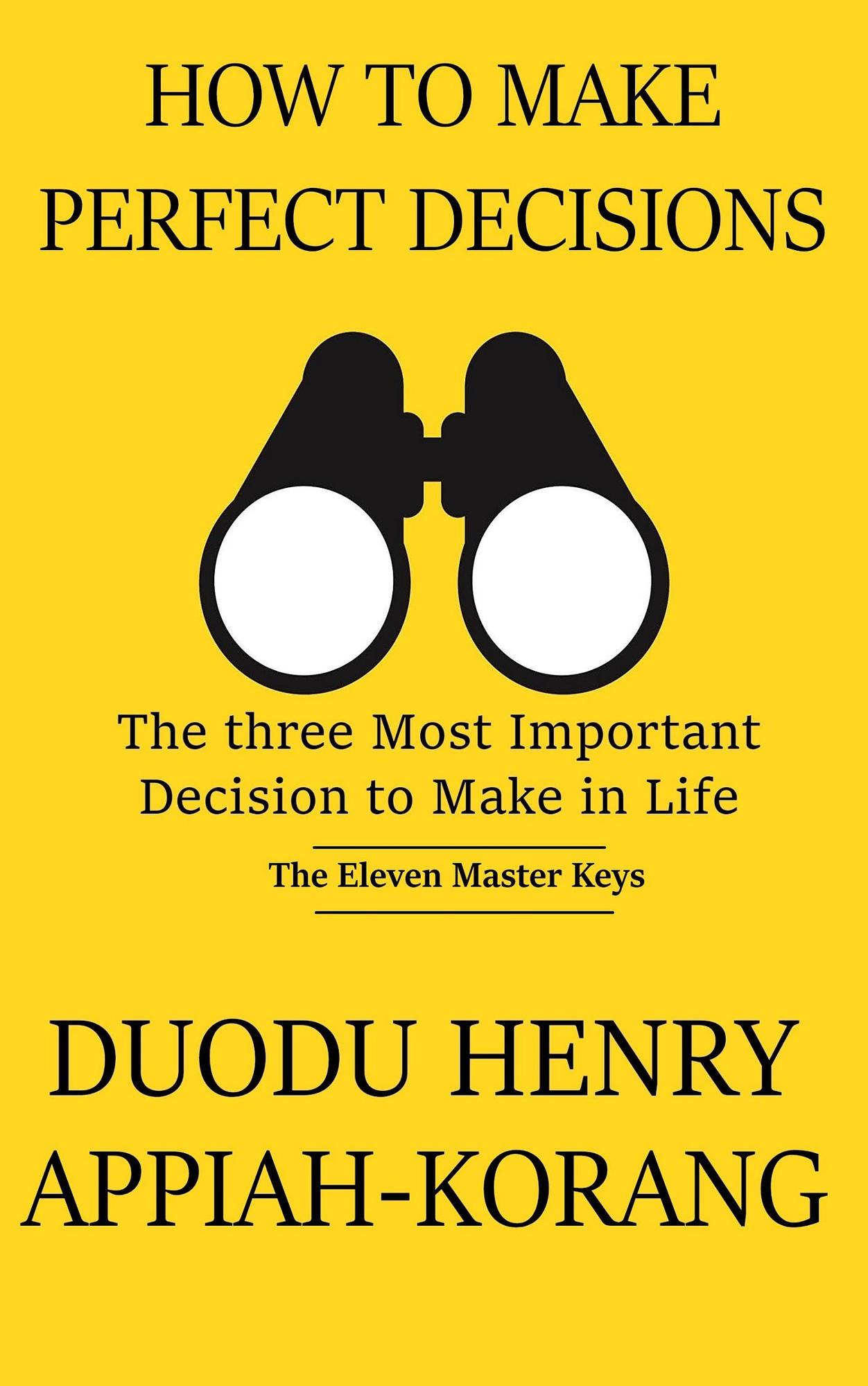 Smashwords – How to Make Perfect Decisions – a book by Duodu Henry ...