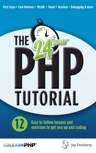 Smashwords – The 24 Hour PHP Tutorial – a book by Jay Docherty