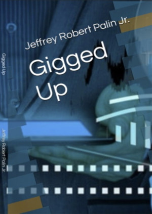 Smashwords – Gigged Up