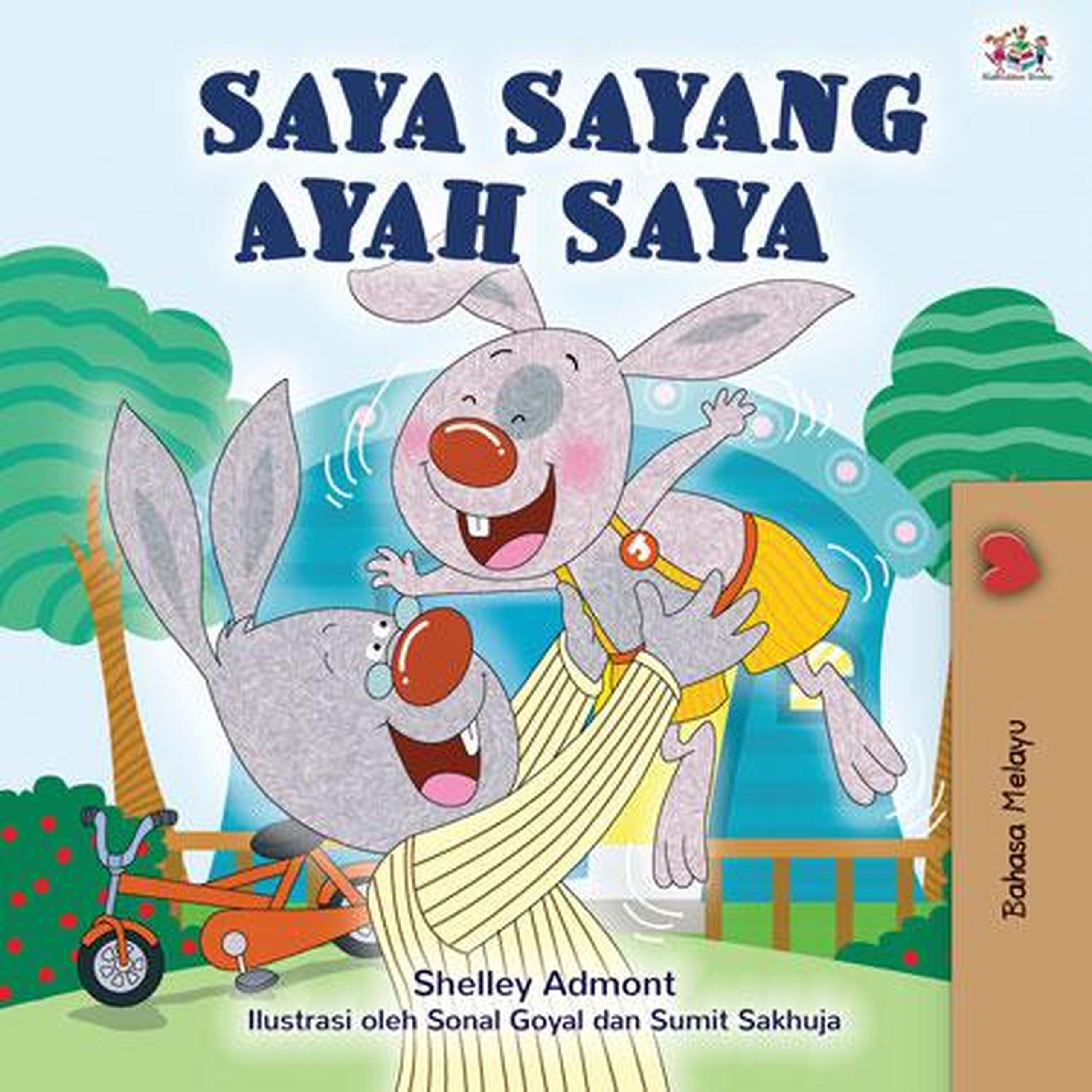 Smashwords – Saya Sayang Ayah Saya – a book by Shelley Admont ...