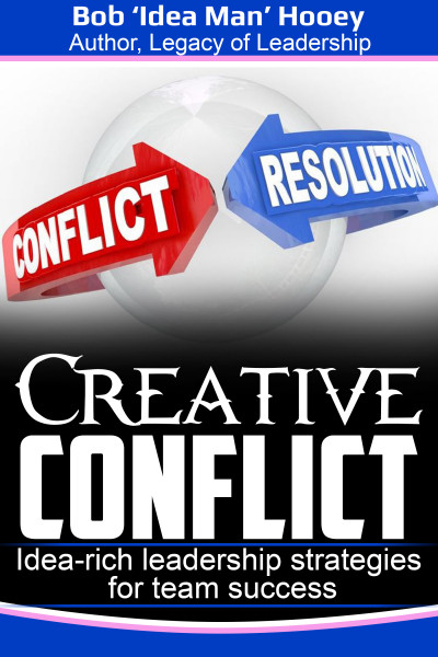 Smashwords – Creative Conflict - Idea-rich Leadership Strategies for ...