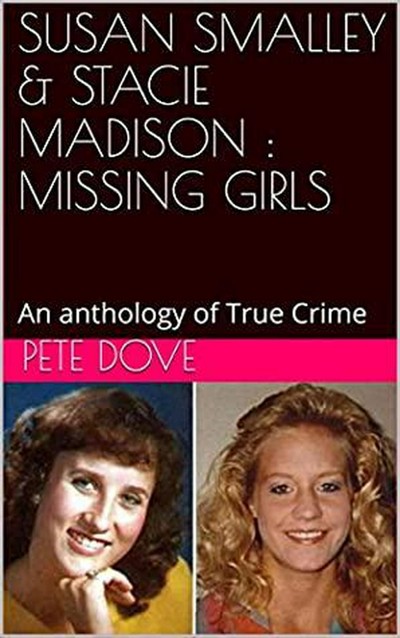 Smashwords – Susan Smalley & Stacie Madison : Missing Girls – a book by Pete Dove