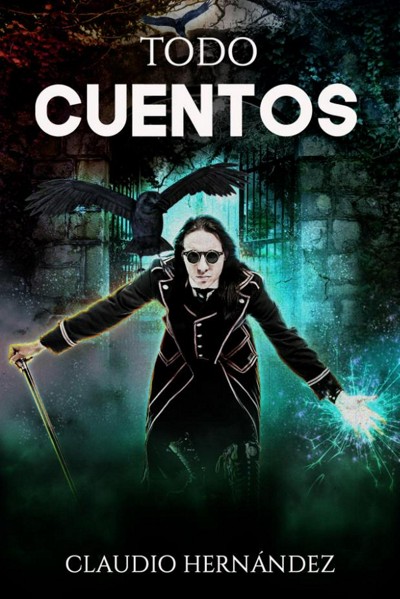 Smashwords – Todo cuentos – a book by Claudio Hernández